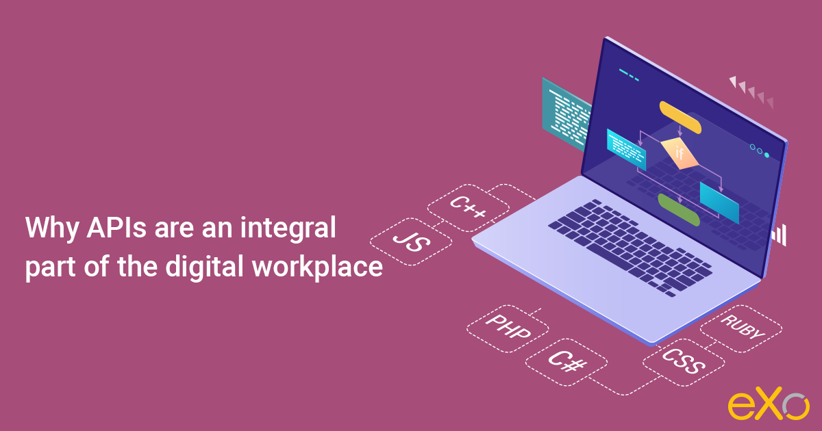 Why APIs are an integral part of the digital workplace | eXo Platform