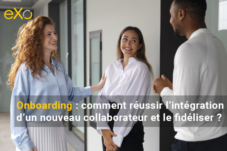 Onboarding : définition, enjeux, tendances et bonnes pratiques